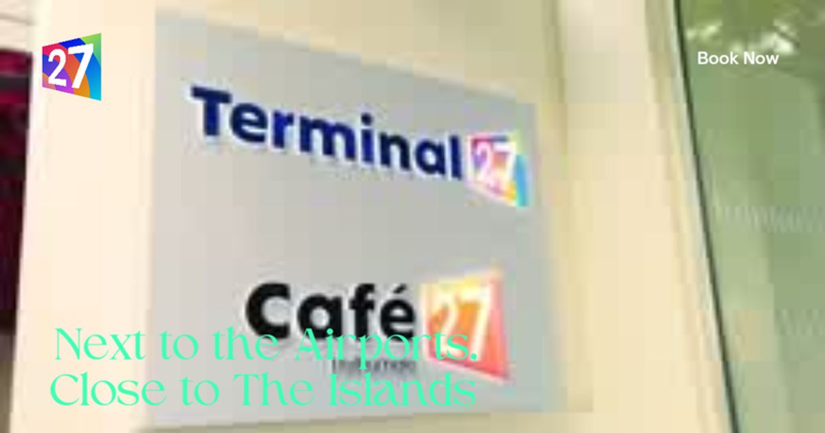 Terminal 27 Hotel